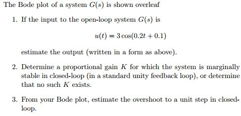 Solved The Bode plot of a system G(s) is shown overleaf | Chegg.com