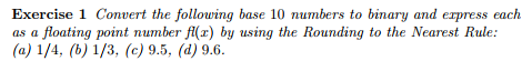 Solved Convert the following base 10 numbers to binary and | Chegg.com