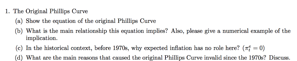 Solved 1. The Original Phillips Curve (a) Show the equation | Chegg.com
