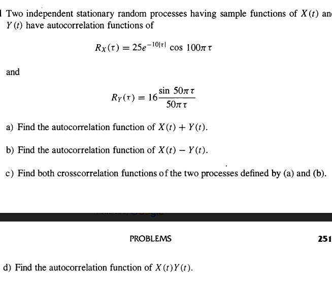 Solved Two independent stationary random processes having | Chegg.com