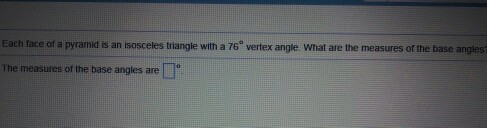 Solved Each face of a pyramid is an isosceles triangle with | Chegg.com