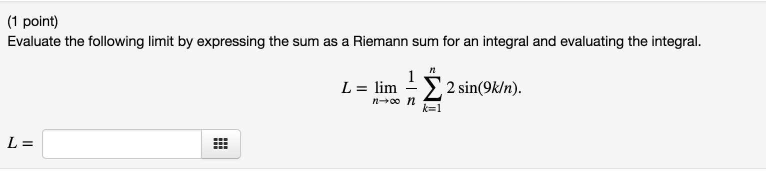 Solved 1 point) Evaluate the following limit by expressing | Chegg.com
