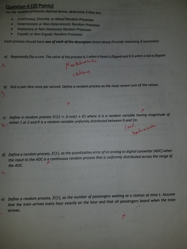 Solved Question 4 (20 Points) For the random processes | Chegg.com