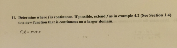 Solved Determine where f is continuous. If possible, extend | Chegg.com