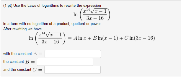 Solved Use the Laws of logarithms to rewrite the expression | Chegg.com