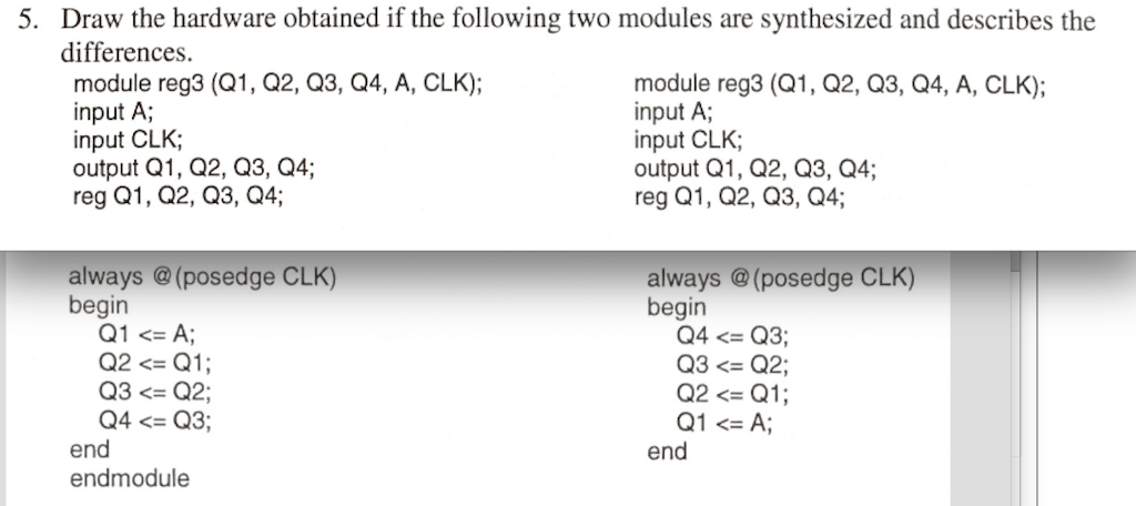 Solved 5. Draw the hardware obtained if the following two | Chegg.com Solved 5. Draw the hardware obtained if the following two | Chegg.com
