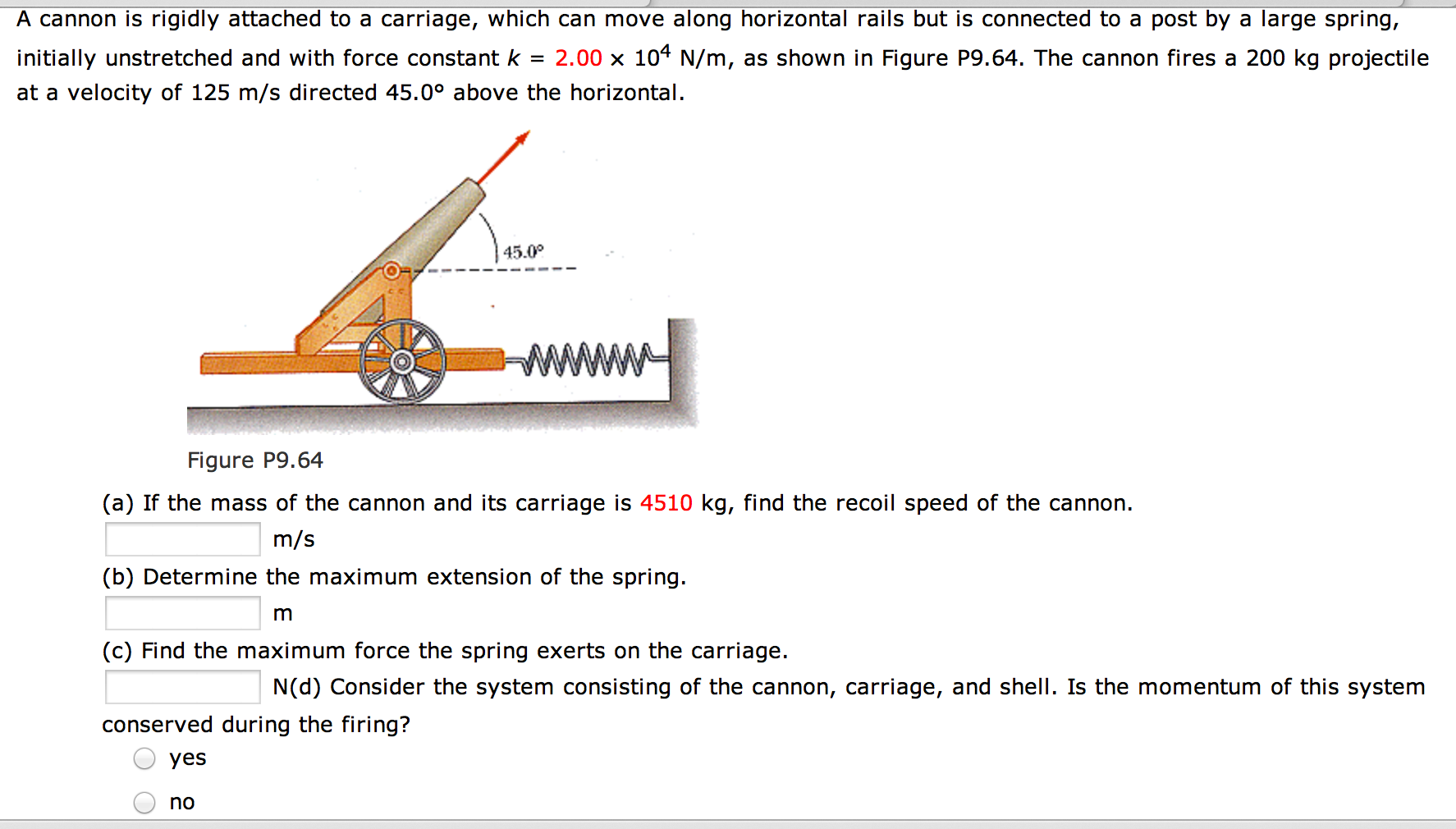 Solved A cannon is rigidly attached to a carriage, which can | Chegg.com
