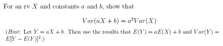 Solved For an rv X and constants a and b, show that Var(aX + | Chegg.com