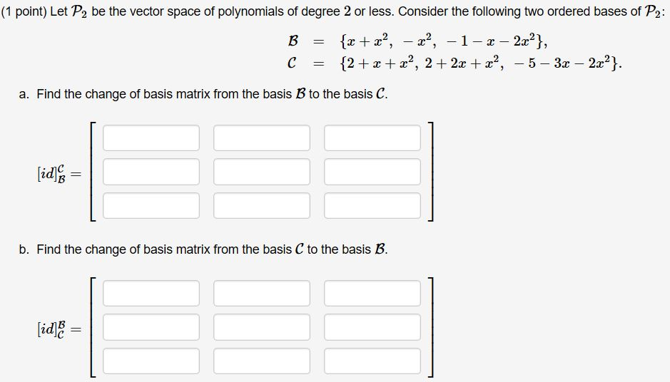 Solved 1 Point Let P2 Be The Vector Space Of Polynomials