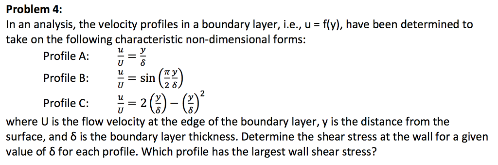 Solved In an analysis, the velocity profiles in a boundary | Chegg.com