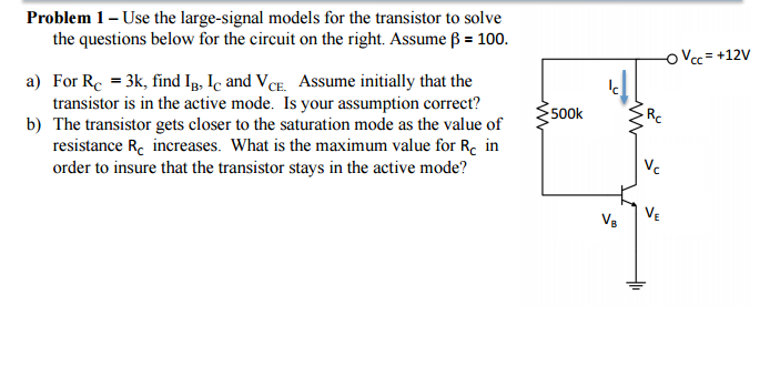 Solved Use the large-signal models for the transistor to | Chegg.com