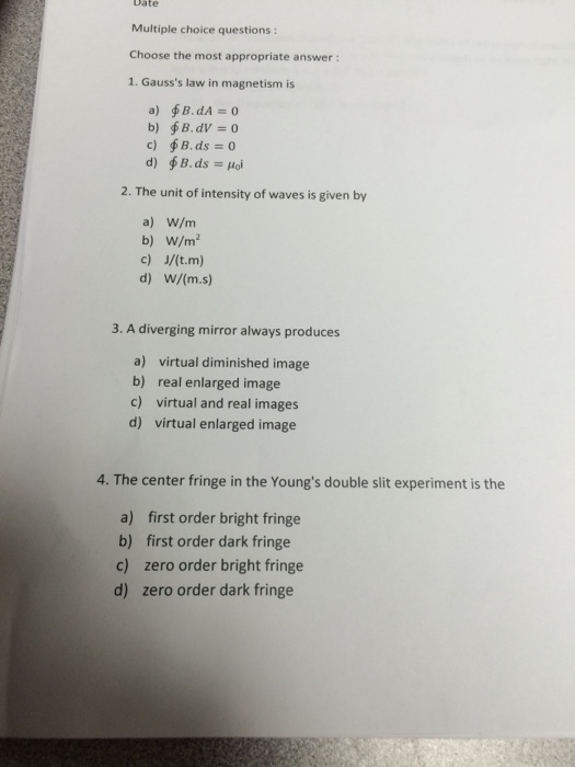 Solved Multiple choice questions: Choose the most | Chegg.com