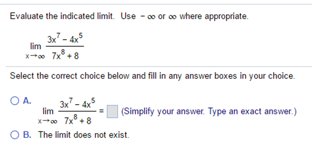 Solved Evaluate the indicated limit. Use -infinity or | Chegg.com
