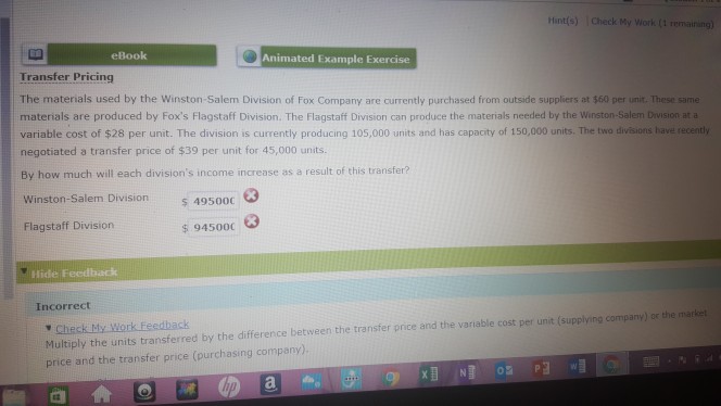 Solved Hint(s) Check My Work (1 remaining) eBook Animated | Chegg.com