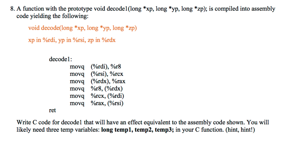 Solved 8. A function with the prototype void decodel(long | Chegg.com