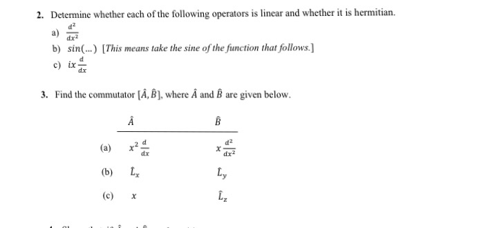 Solved Determine whether each of the following operators is | Chegg.com
