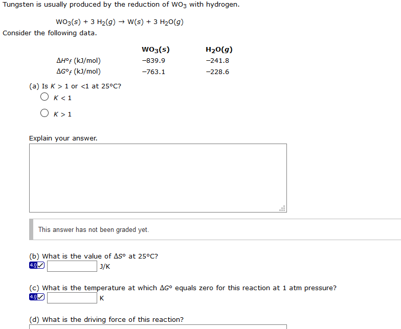 Solved Tungsten is usually produced by the reduction of Wo3 | Chegg.com