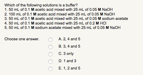 Solved Which of the following solutions is a buffer? 1. 50 | Chegg.com
