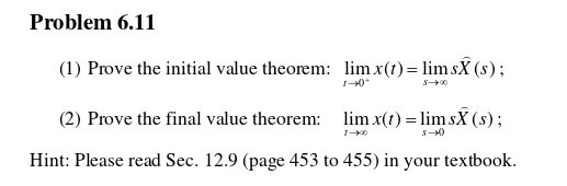 Solved Problem 6.11 (1) Prove the initial value theorem: lim | Chegg.com