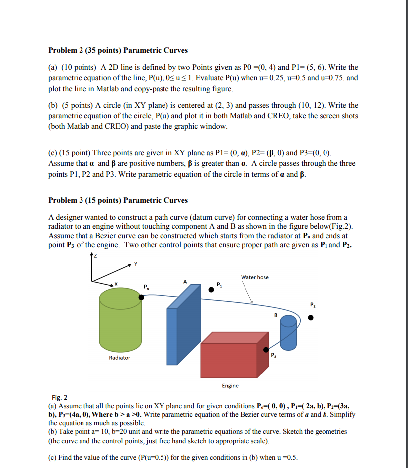 Solved Problem 2 (35 points) Parametric Curves (a) (10 | Chegg.com
