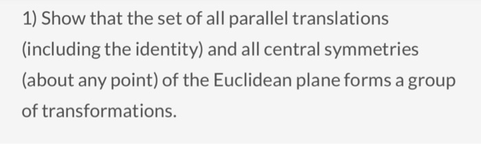 Solved Show that the set of all parallel translations | Chegg.com