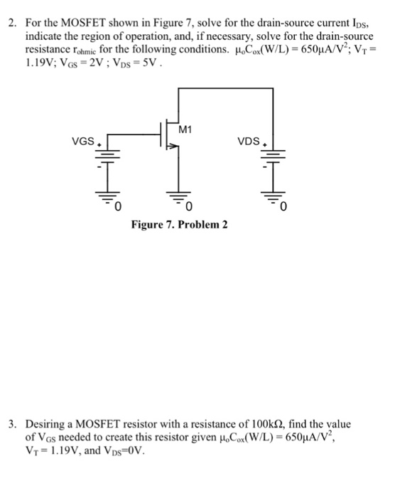 Solved l. For the MOSFET shown in Figure 6, solve for the | Chegg.com