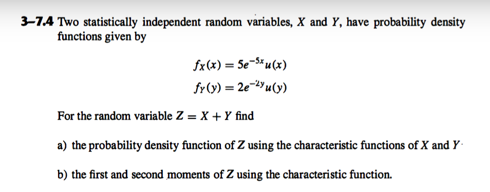 A Two Statistically Independent Random Variables X 