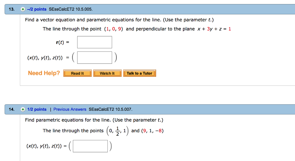 Solved Find a vector equation and parametric equations for | Chegg.com
