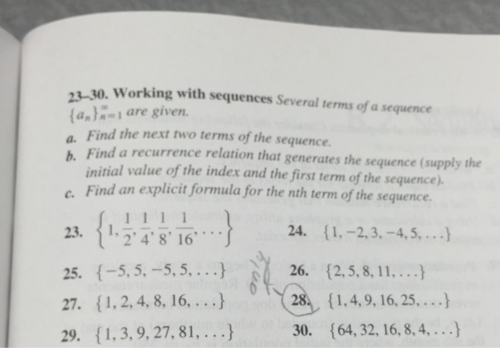 Solved Working with sequences several terms of a sequence | Chegg.com