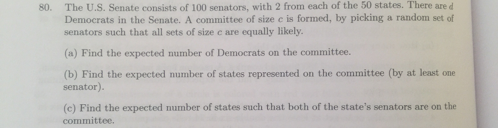 Solved The U.S. Senate consists of 100 senators, with 2 from | Chegg.com