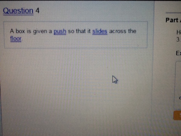 Solved A box is given a push so that it slides across the | Chegg.com