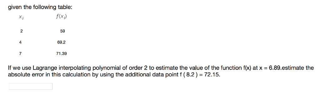 Solved given the following table: fox 2 59 69.2 71.39 4 If | Chegg.com
