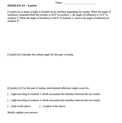 Solved Name PROBLEM 3A - 4 points [1 point] (a) A beam of | Chegg.com