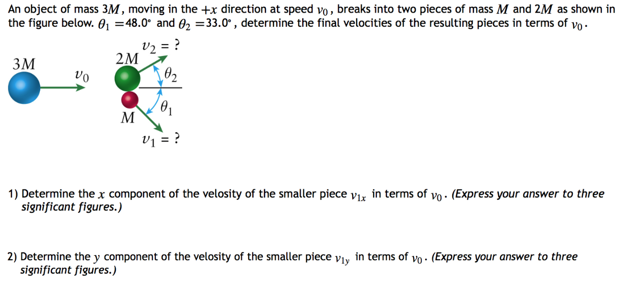 Solved An object of mass 3M, moving in the +x direction at | Chegg.com