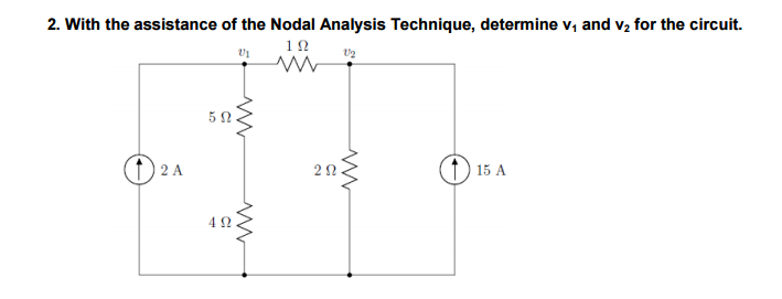 Solved With the assistance of the Nodal Analysis Technique, | Chegg.com