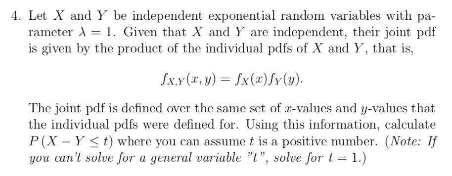 Solved 4. Let X and Y be independent exponential random | Chegg.com