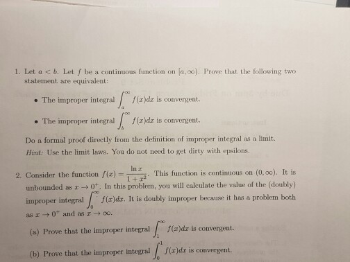 Solved 1. Let a b. Let f be a continuous function on a, oo). | Chegg.com