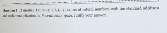 Solved Let N = {1, 2,3,4,...},i.e. set of natural numbers | Chegg.com