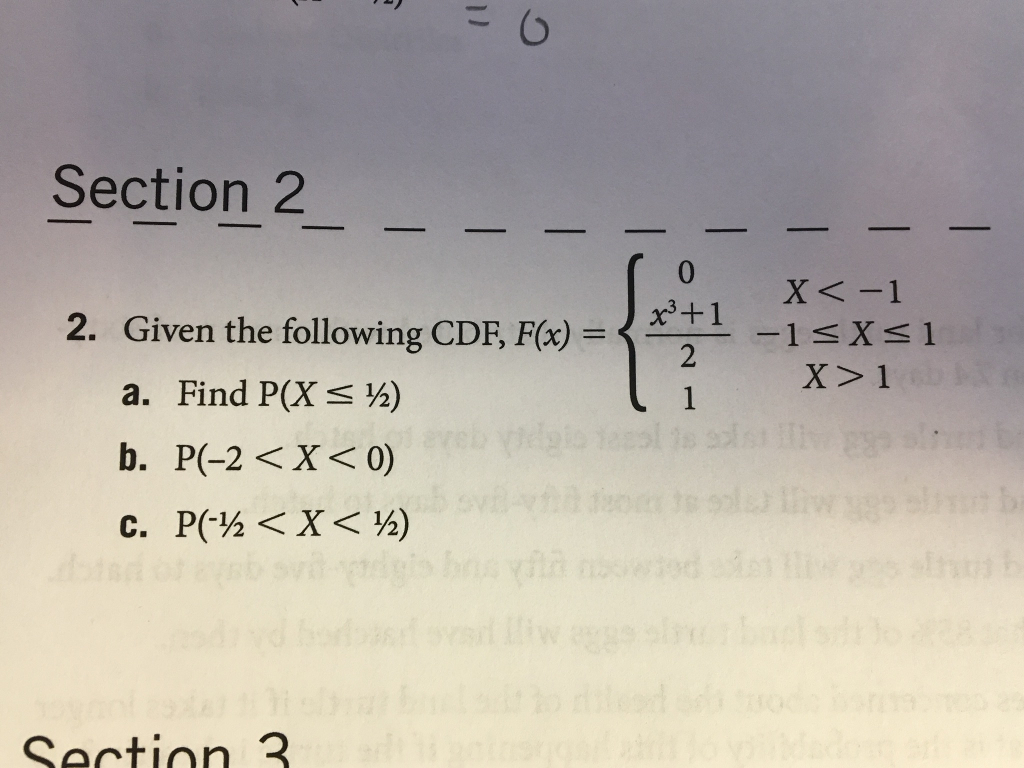 Solved Given the following CDF, F(x)={0 x^3+1/2 1 x
