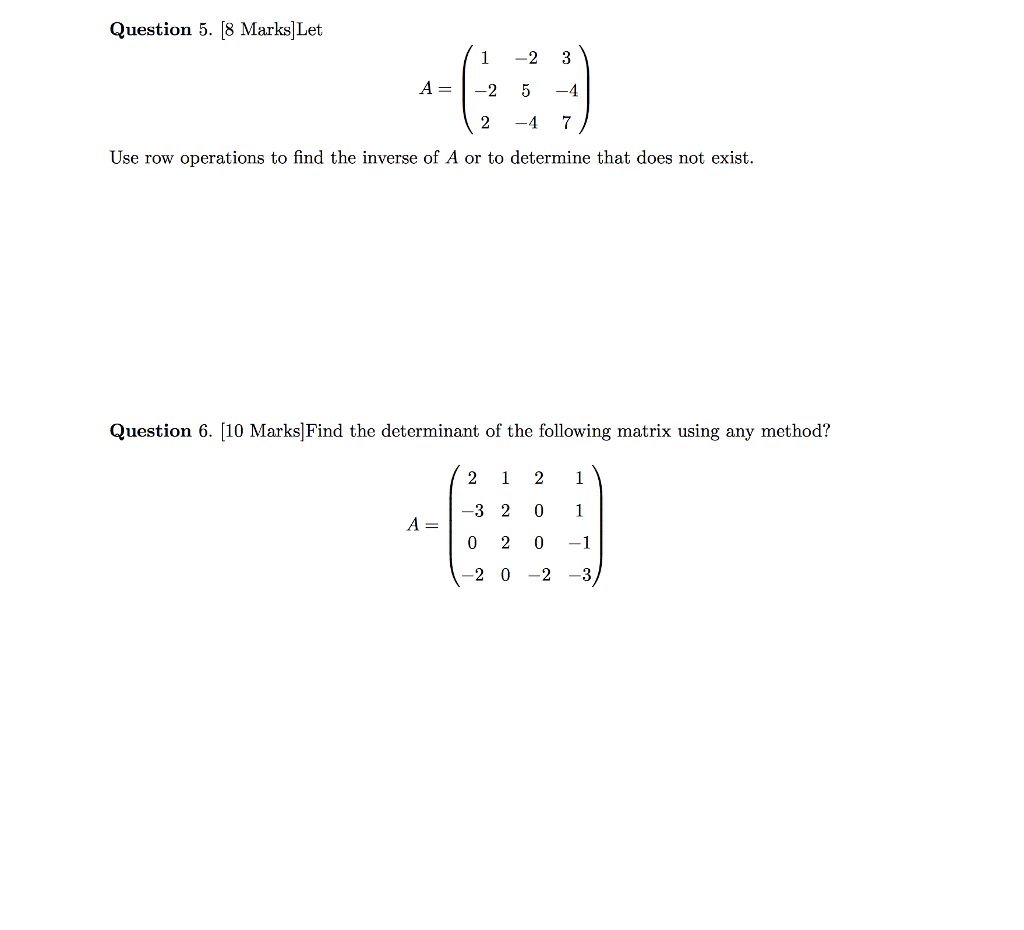 solved-question-5-8-marks-let-1-23-a-1-25-4-2-7-use-row-chegg