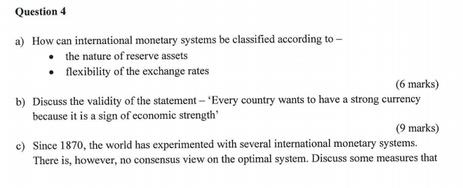 Solved Question 4 a) How can international monetary systems | Chegg.com