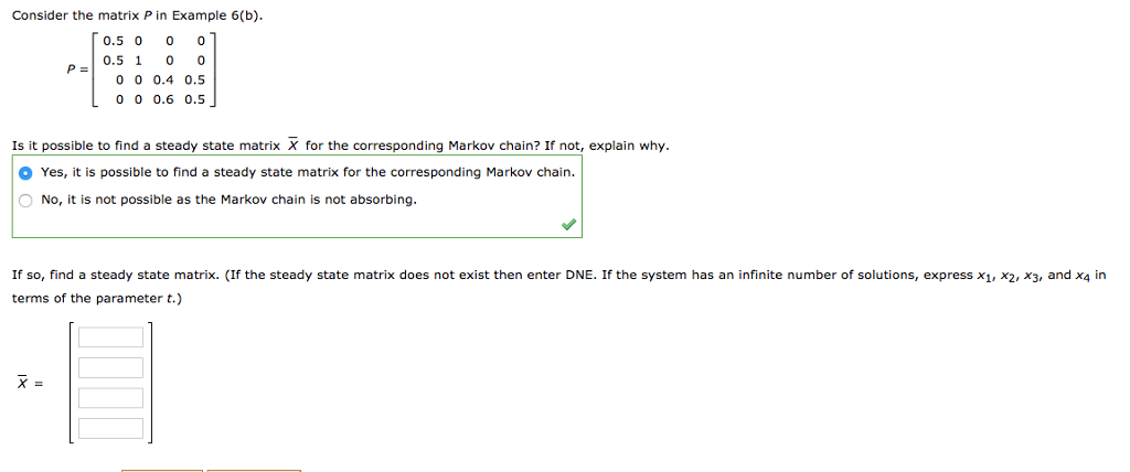 Solved Consider the matrix P in Example 6(b) 0.5 0 00 0.5 1 | Chegg.com