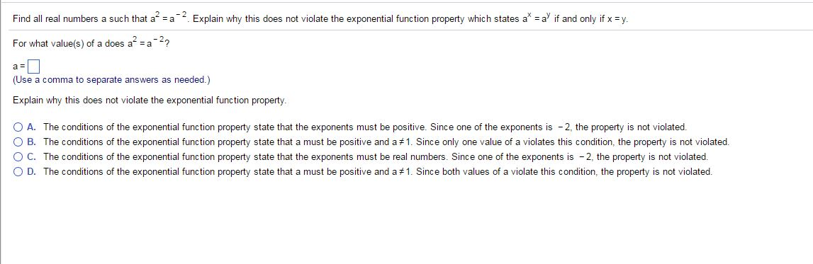 Solved Find all real numbers a such that a^2 = a^-2. Explain | Chegg.com