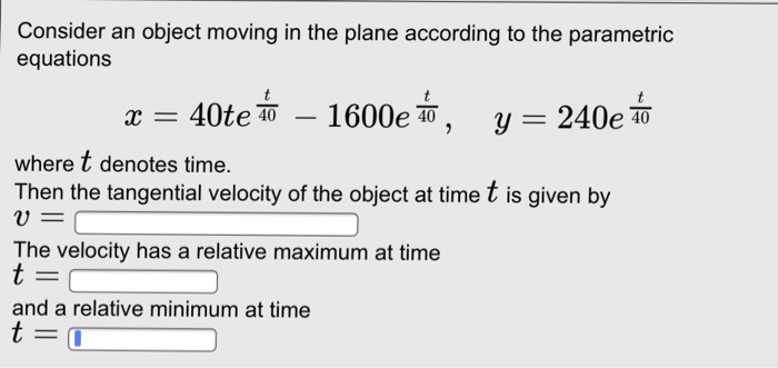 Solved Consider an object moving in the plane according to | Chegg.com