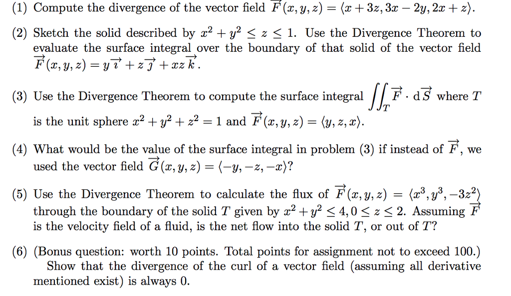 Solved (1) Compute the divergence of the vector field F(x, | Chegg.com