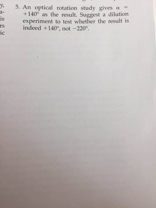 Solved An optical rotation study gives alpha = + 140 degree | Chegg.com