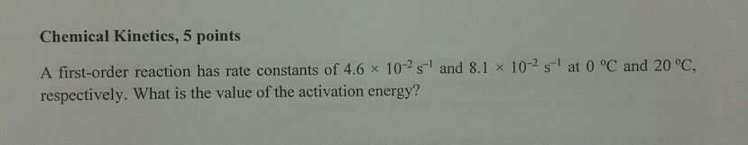 Solved Chemical Kinetics, 5 points A first-order reaction | Chegg.com
