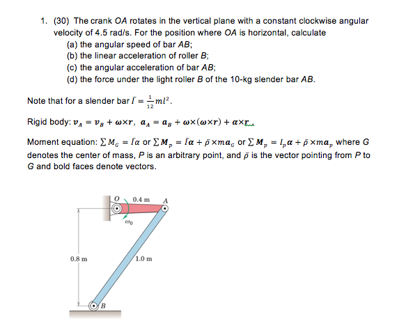 Solved The crank OA rotates in the vertical plane with a | Chegg.com