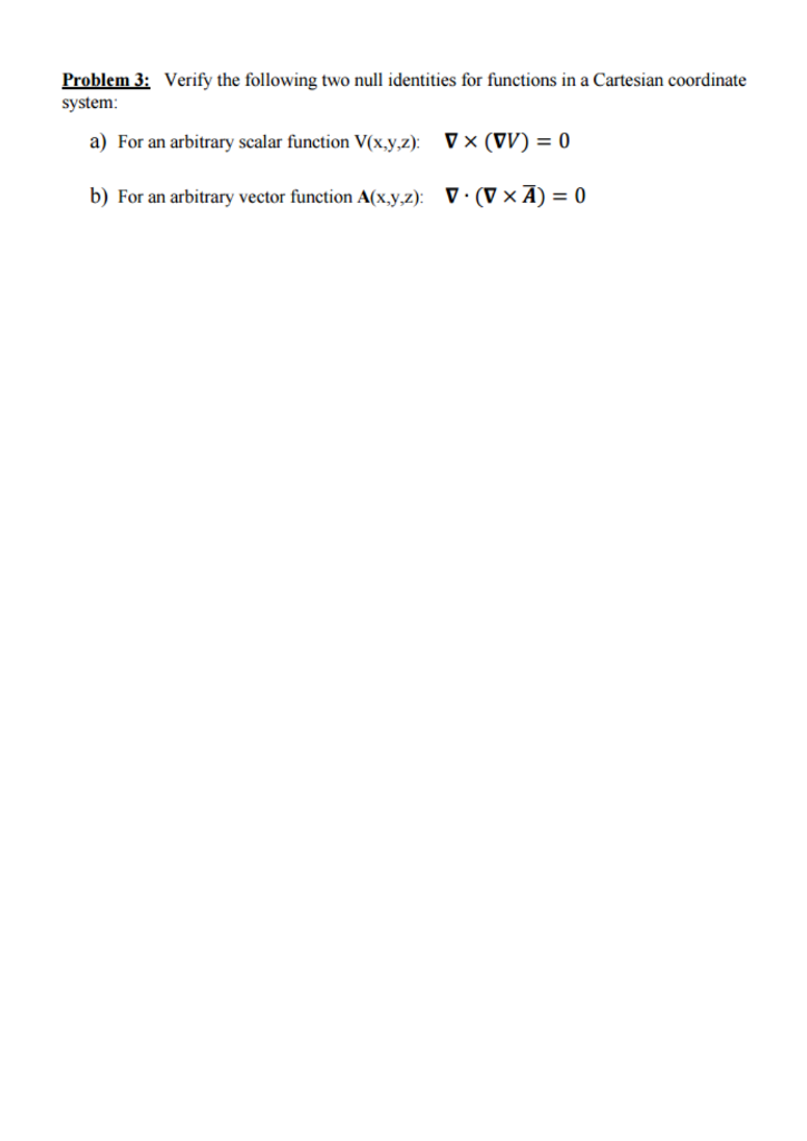 Solved Verify the following two null identities for | Chegg.com