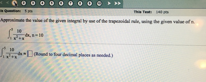 Solved Approximate the value of the given integral by use of | Chegg.com Solved Approximate the value of the given integral by use of | Chegg.com